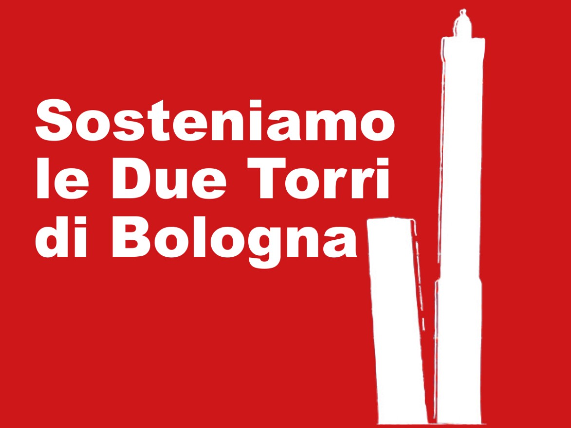 Sostieni le Due Torri di Bologna: contribuisci al restauro con l'art ...